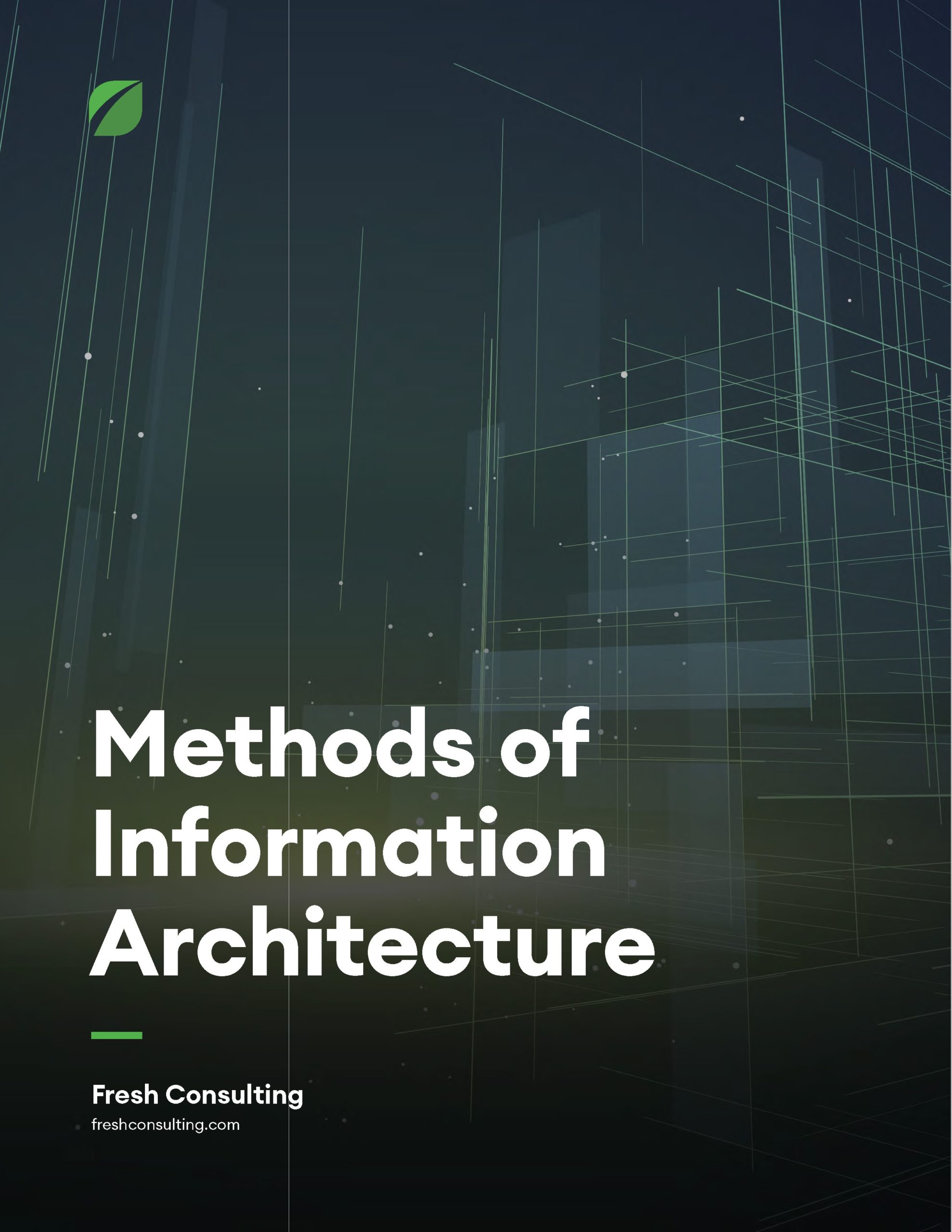Methods of Information Architecture - Fresh Consulting